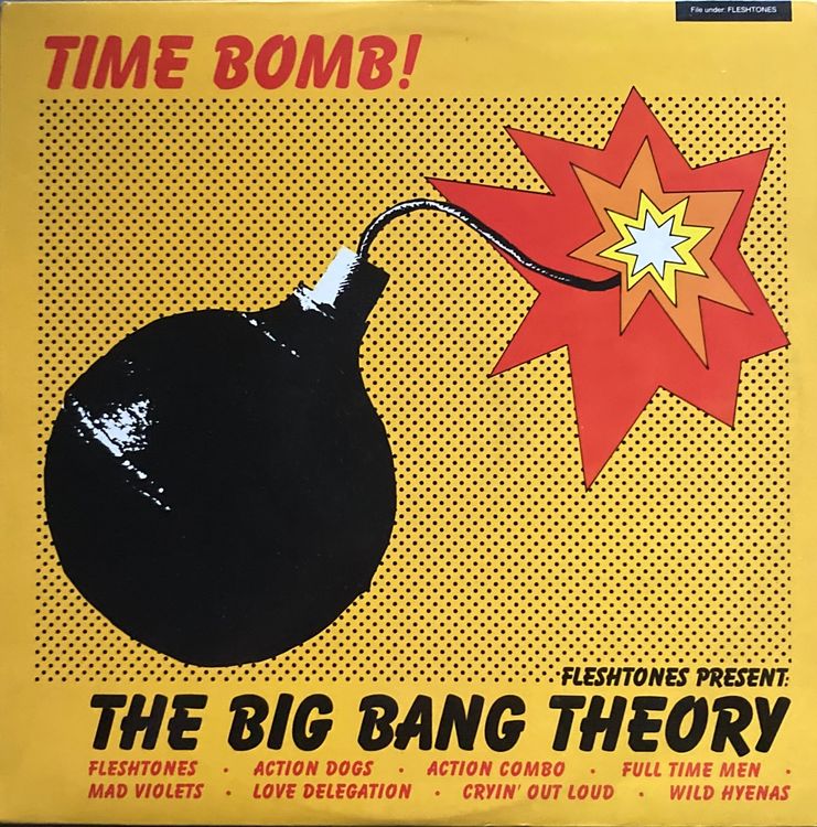 TIME BOMB - FLESHSTONES PRESENT: THE BIG BANG THEORY (Gebraucht) in ...