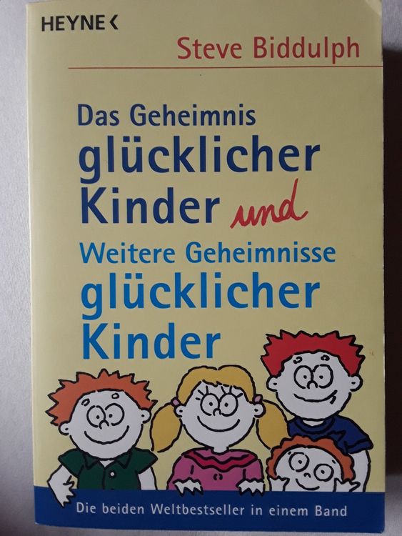 Biddulph: Das Geheimnis glücklicher Kinder (Gebraucht) in Wattwil für CHF 2 – mit Lieferung auf ...