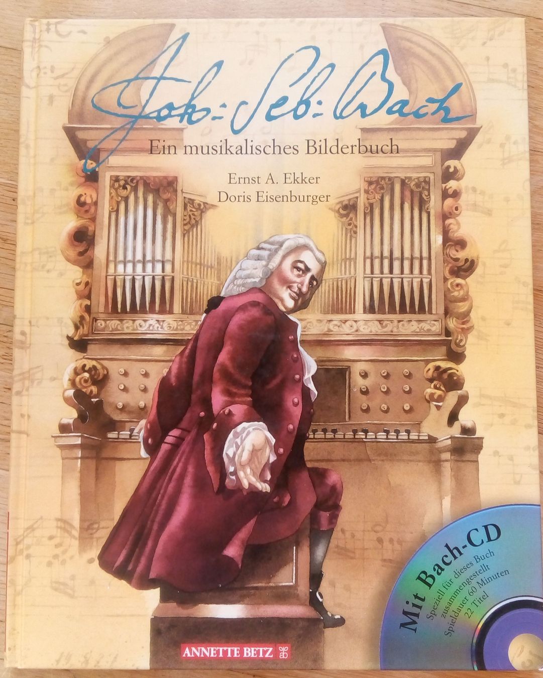 Johann Sebastian Bach: Ein Musikalisches Bilderbuch mit CD! (Gebraucht ...