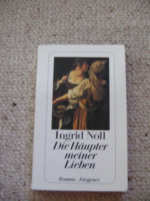 Die Häupter meiner Lieben Ingrid Noll (Gebraucht) in Reitnau für CHF 1 – mit Lieferung auf ...