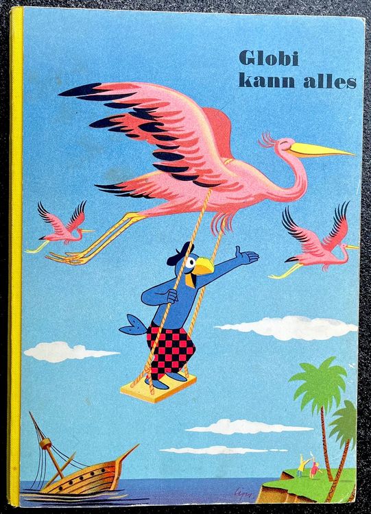 Globi kann alles - Erstausgabe 1963 | Kaufen auf Ricardo