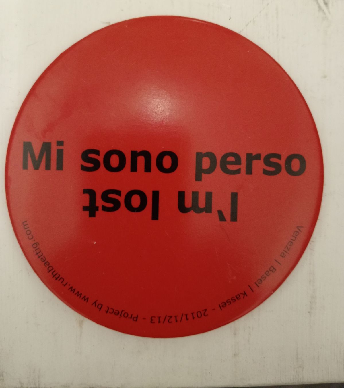 Ruth Baettig Ansteckbutton - I'm lost, Mi sono perso (Gebraucht) in ...