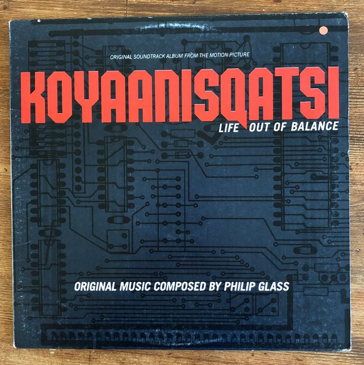 Philip Glass – Koyaanisqatsi (Life Out Of Balance) Lp, OST | Kaufen auf ...