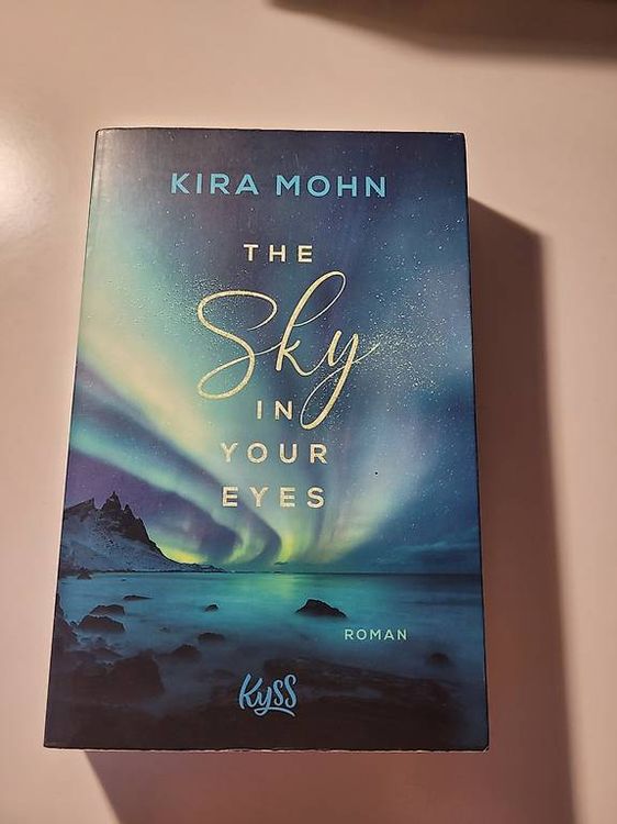 Buch "The sky in your eyes" von Kira Mohn (Gebraucht) in Bad Zurzach für CHF 10 – nur Abholung ...