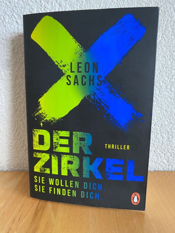 Der Zirkel/Thriller - Leon Sachs (Gebraucht) in Schwarzenburg für CHF 5 ...