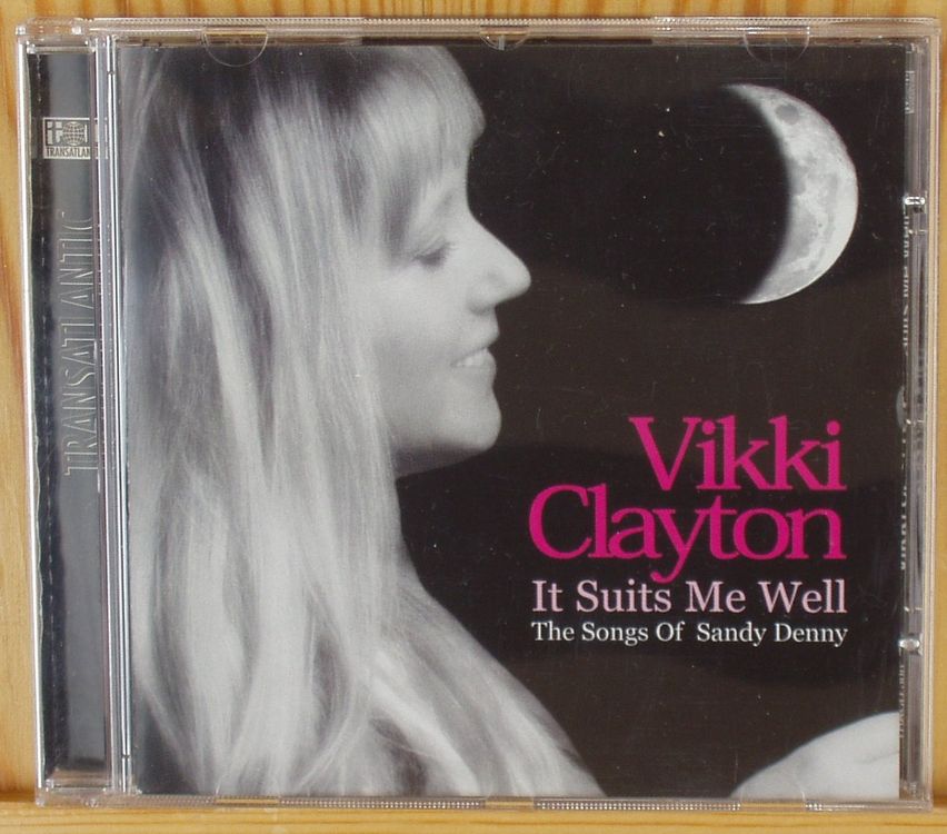 Vikki CLAYTON : It suits me well the songs of Sandy Denny (Gebraucht ...