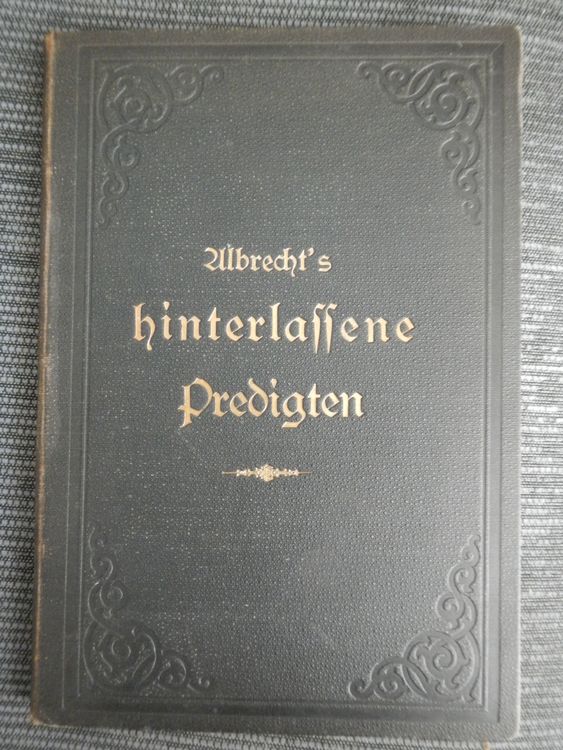 Hermann Albrecht's hinterlassene Predigten, 1893 (Gebraucht) in ...