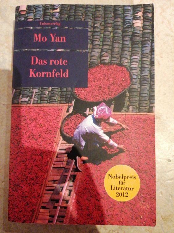 Das rote Kornfeld / Mo Yan (Gebraucht) in Klingnau für CHF 2 – mit ...