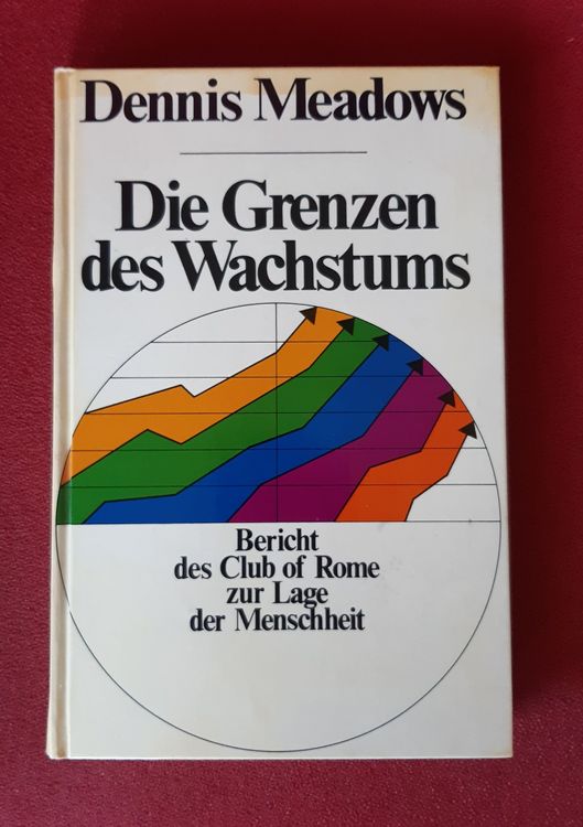 Die Grenzen des Wachstums, von Dennis Meadows (Gebraucht) in St. Gallen für CHF 30 – mit ...