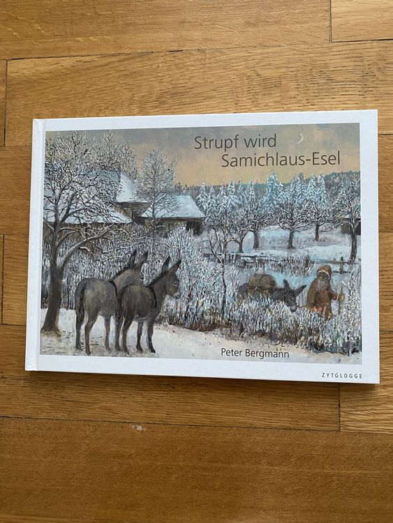 Strupf wird Samichlaus-Esel, Zytglogge (Gebraucht) in Muttenz für CHF ...