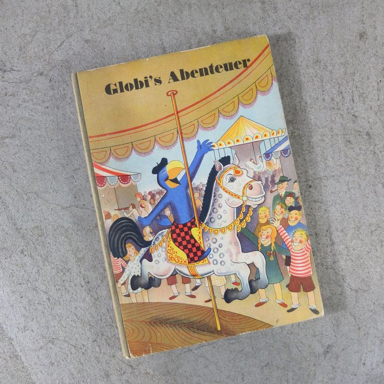 Globi ’s Abenteuer, 1947 (Gebraucht) in Basel für CHF 35 – mit ...