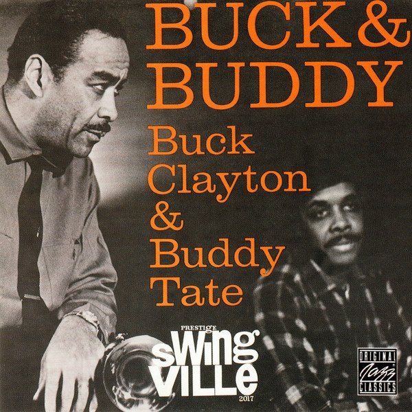 Buck Clayton [Fantasy] Buddy Tate, Gene Ramey, M. Alexander, (D ...