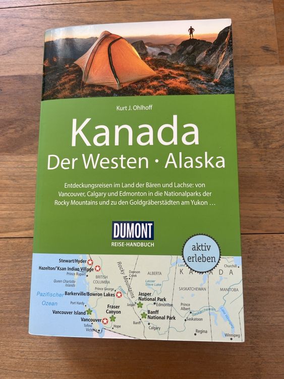 Kanada Reiseführer + Karte: Der Westen und Alaska! (Neu (gemäss ...