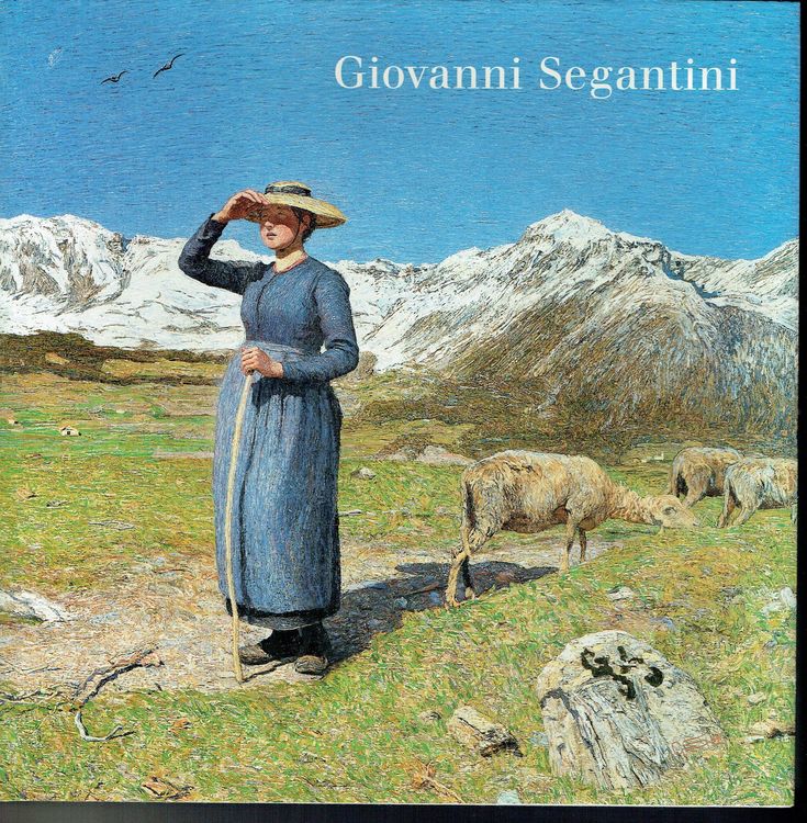 Giovanni Segantini | Kaufen auf Ricardo