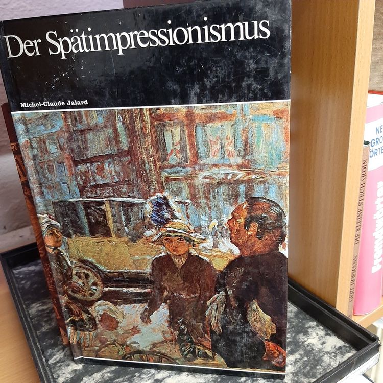 Der Spätimpressionismus ( Buch) (Gebraucht) in Zürich für CHF 2 – mit ...