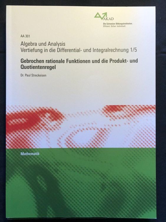 AKAD Gebrochen rationale Funktionen AA 301 (Gebraucht) in Reutigen für ...