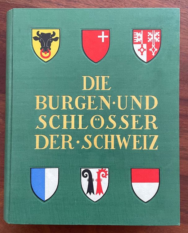 Burgen U Schlösser Der Schweiz 1 Bd Lu Ur Kt S0 Bs Bl Kaufen Auf Ricardo
