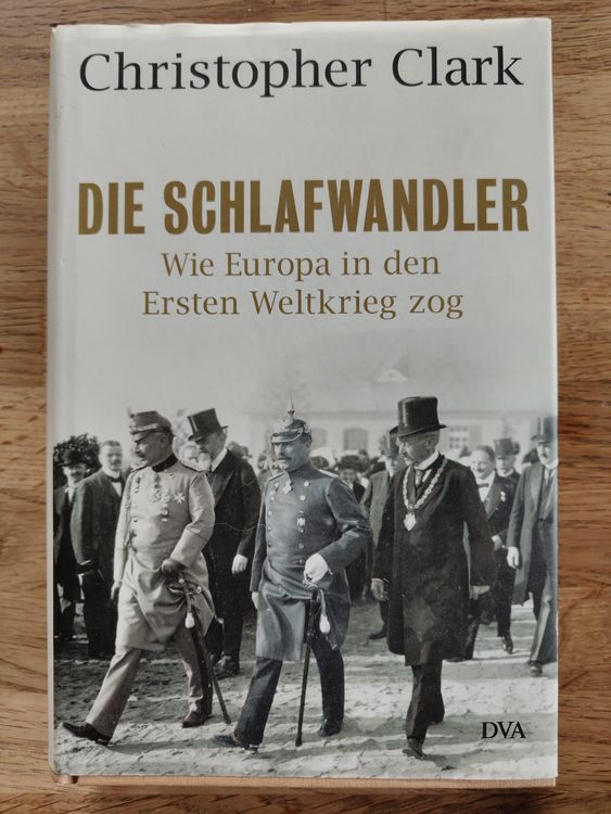 Christopher Clark - Die Schlafwandler (Gebraucht) in Ossingen für CHF 5 ...