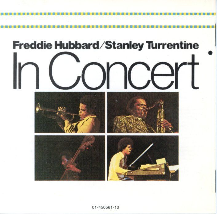CD - Freddie Hubbard/Stanley Turrentine - IN CONCERT 1 & 2 (Neu (gemäss ...