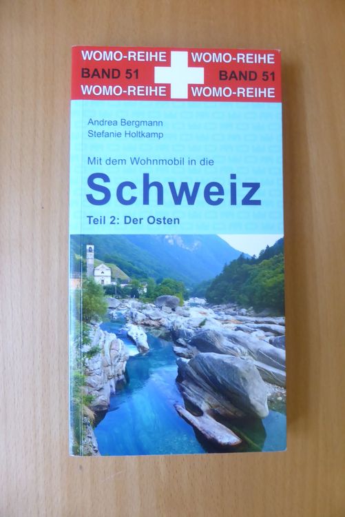 Mit dem Wohnmobil in die Schweiz - Der Osten (Neu (gemäss Beschreibung)) in Brunnadern für CHF ...