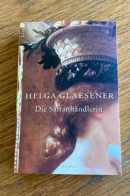 Roman: Helga Glaesener - Die Safranhändlerin (Gebraucht) in Herznach ...