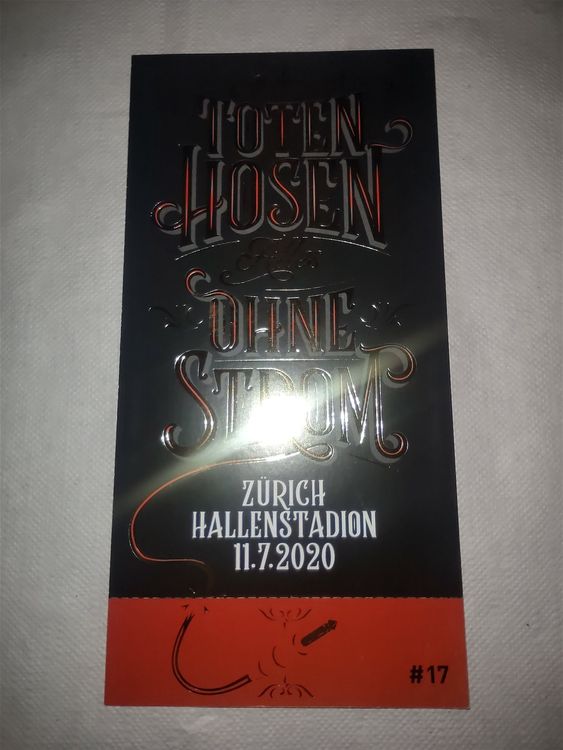 DIE TOTEN HOSEN KONZERT TICKET ** ZÜRICH ** NEU ** CAMPINO (Neu (gemäss ...