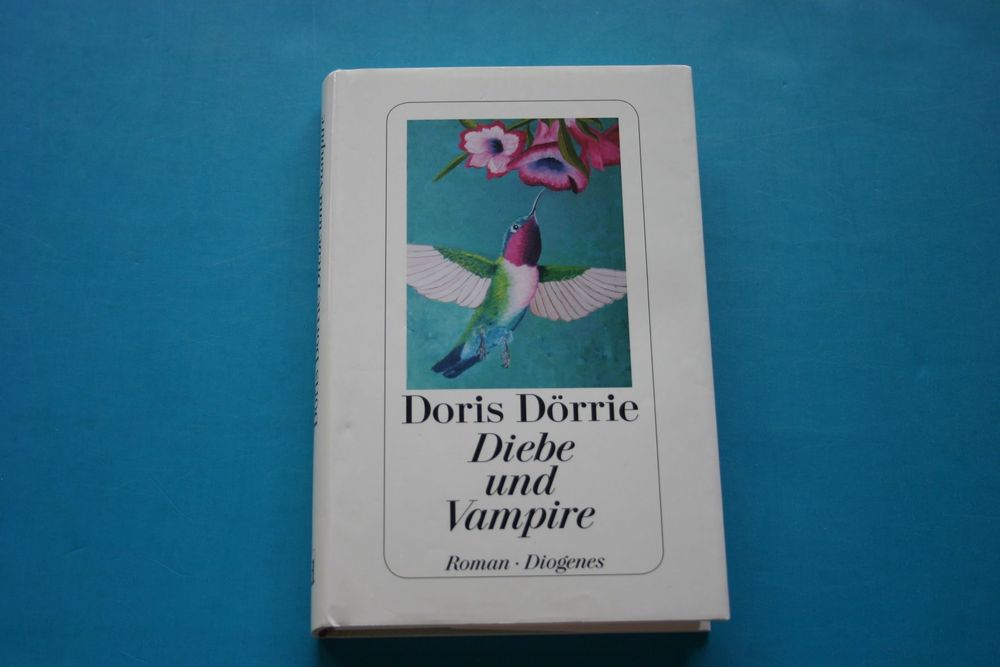 Doris Dörrie Diebe und Vampire (Gebraucht) in Winkel für CHF 10 – mit ...