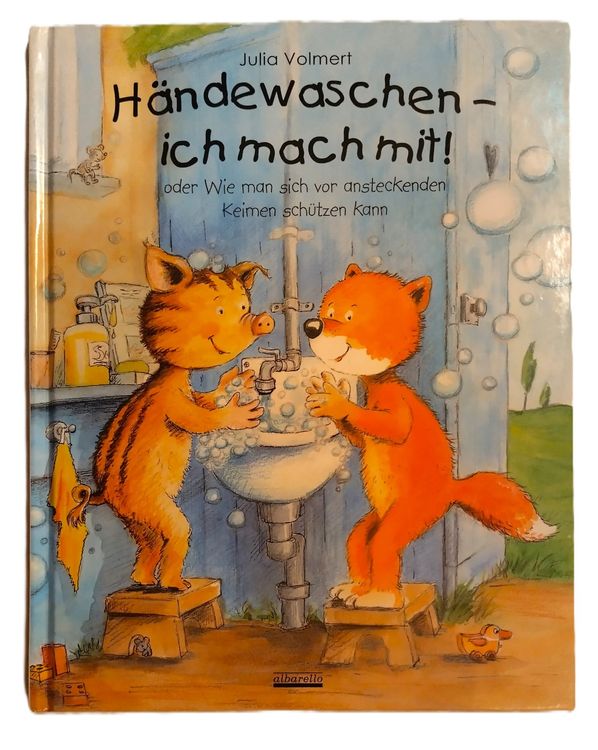 Händewaschen - ich mach mit! / Bilderbuch von Julia Volmert (Gebraucht ...