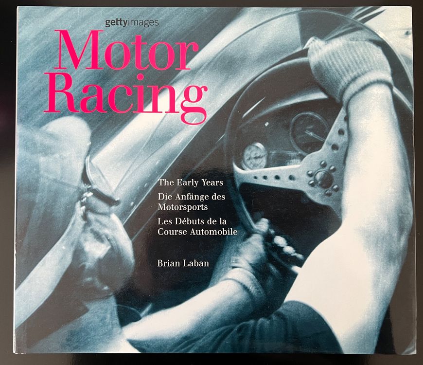 Motor Racing, die frühen Jahre, von Brian Laban (Gebraucht) in Thun für ...