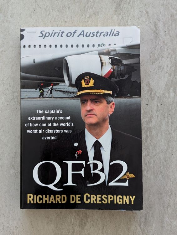 Qantas QF32 book by Richard de Crespigny (Gebraucht) in Niederbuchsiten ...