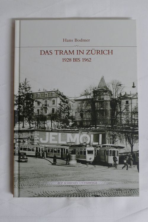 Das Tram in Zürich - 1928 bis 1962 von Hans Bodmer (Gebraucht) in Greifensee für CHF 19 – mit ...