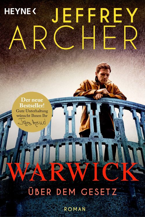 Archer Jeffrey - WARWICK Ueber dem Gesetz / Hist. Roman (Gebraucht) in ...