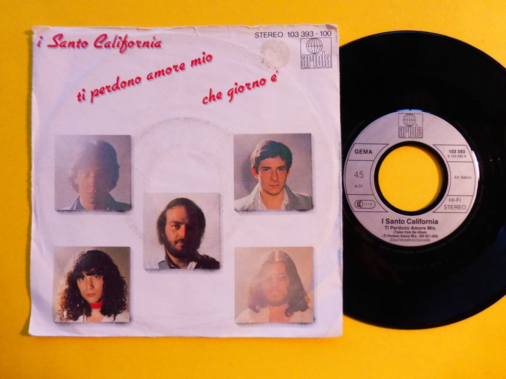 I Santo California – Ti Perdono Amore Mio / Che Giorno E' (Gebraucht ...