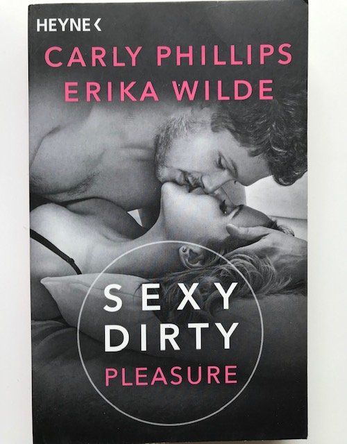 Buch Sexy Dirty Pleasure 2 von Carly Phillips / Erika Wilde (Gebraucht) in Zürich für CHF 5 ...