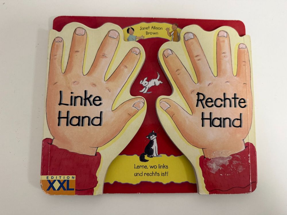 Linke Hand - Rechte Hand: Lerne, wo links und rechts ist! (Gebraucht ...