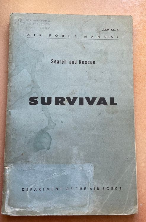 Survival. U.S. Air Force. 1962 (Gebraucht) in Versoix für CHF 30 – mit ...
