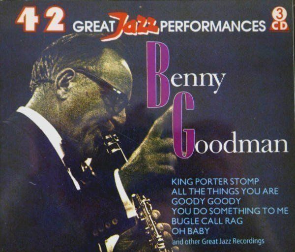 set 3CD's - Benny Goodman - inc. "Oh Baby", "Goody Goody" (D'occasion ...