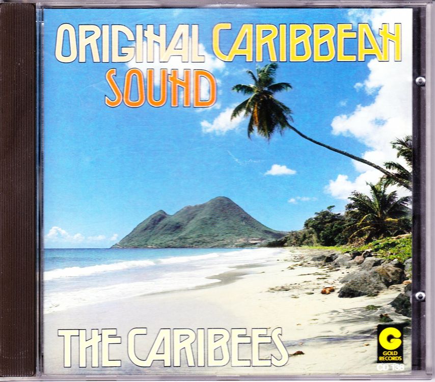 „ORIGINAL CARIBBEAN SOUND – THE CARIBEES” • ℗1986 CD 138 GR | Kaufen ...