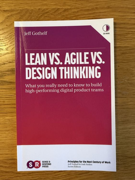 "Lean vs. Agile vs. Design Thinking" Buch Top Zustand | Kaufen auf Ricardo