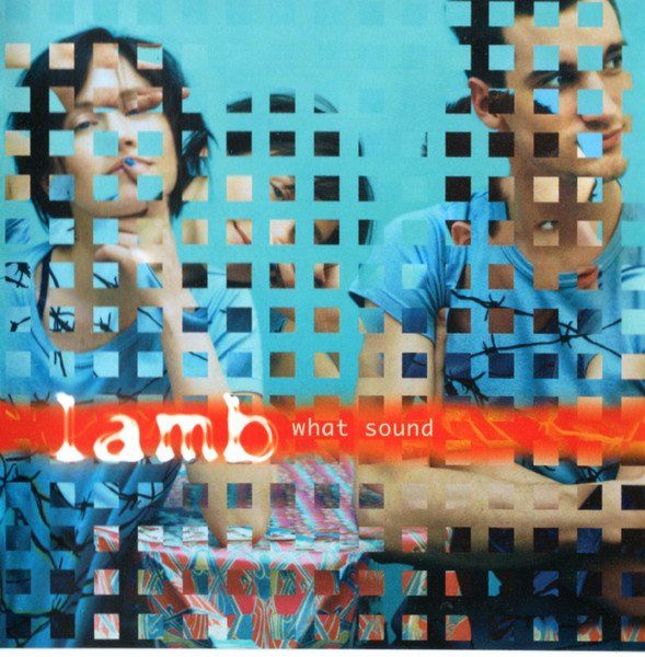 LAMB - Andy Barlow & Lou Rhodes - What Sound (D'occasion) à Unterbäch ...