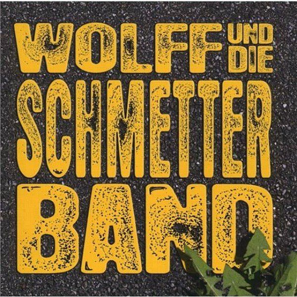 Wolff - Und Die SchmetterBand – A Guati Zyt (ohne Polo) D12 | Kaufen ...