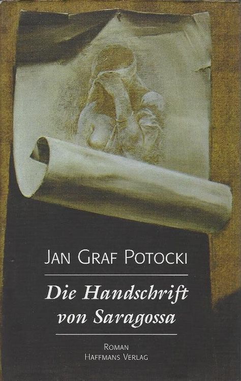 Potocki Jan Graf - Die Handschrift von Saragossa (geb) (Gebraucht) in Schaffhausen für CHF 6 ...
