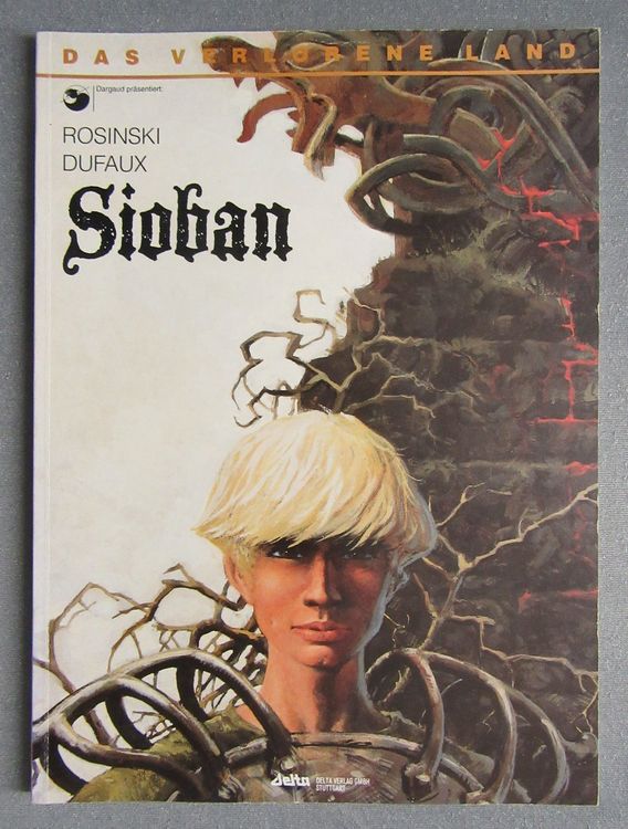 Sioban Band 1 - Das verlorene Land - Rosinski / Dufaux (Gebraucht) in ...