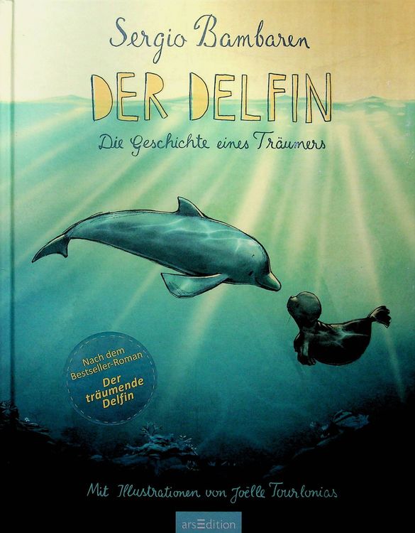 Sergio Bambaren Der Delfin Bilderbuch (Gebraucht) in Reitnau für CHF 7 ...