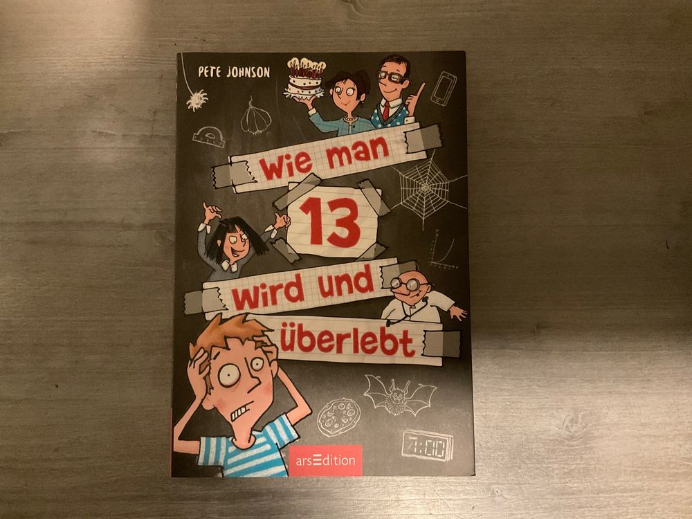Wie man 13 wird und überlebt Pete Johnson (192 Seiten) (Gebraucht) in ...