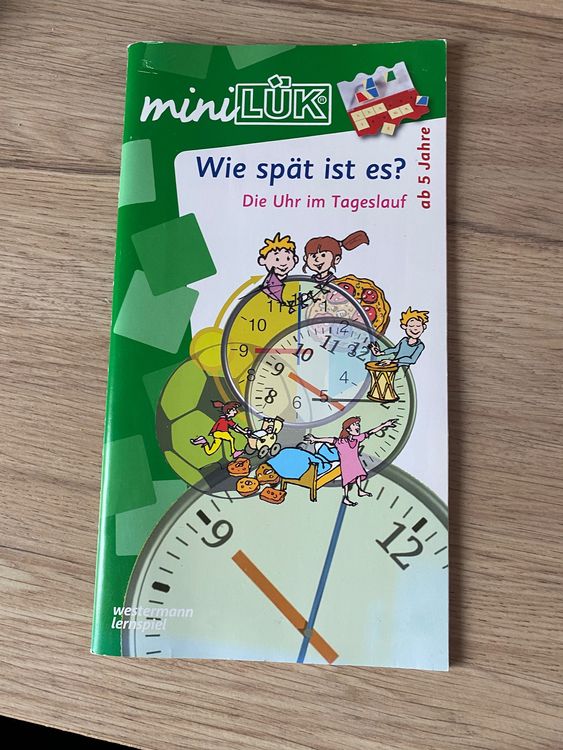 Mini Lük Heft: Wie spät ist es? - Die Uhr im Tageslauf (Gebraucht) in ...
