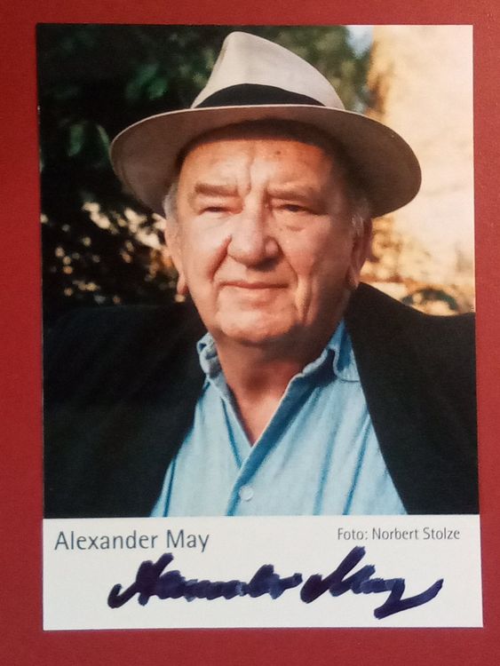 Alexander May 1927-2008 Autogramm Fotopostkarte 10x15cm (Gebraucht) in ...