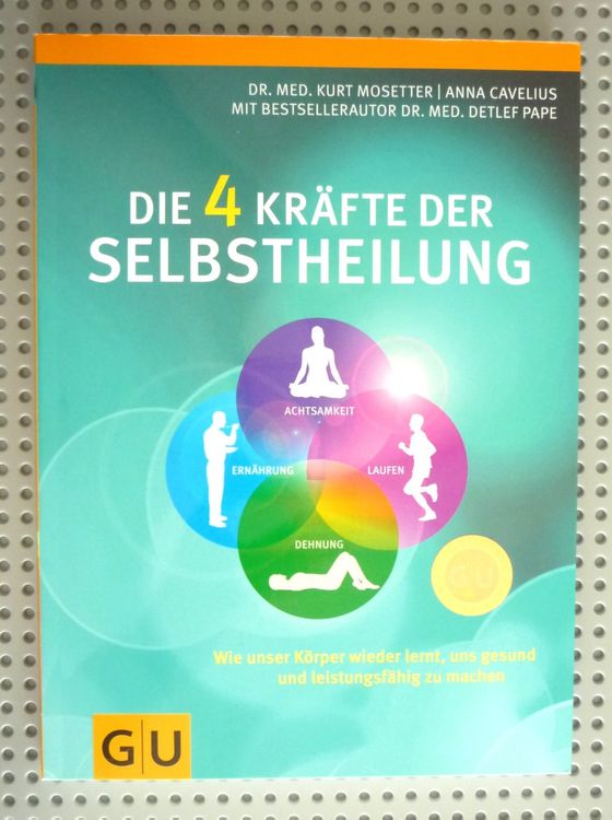 Die 4 Kräfte der Selbstheilung (Buch) "Neuwertig" (Neu (gemäss ...