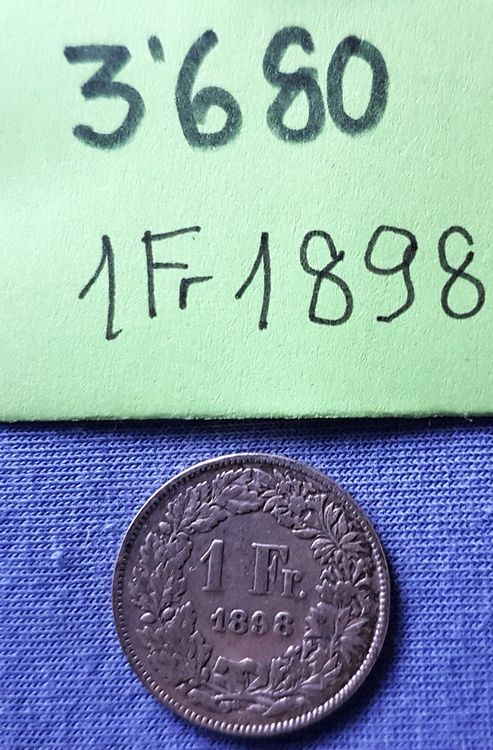 1 Fr 1898 uralte und sehr seltene Silbermünze ab nur 1 Fr !! | Kaufen ...