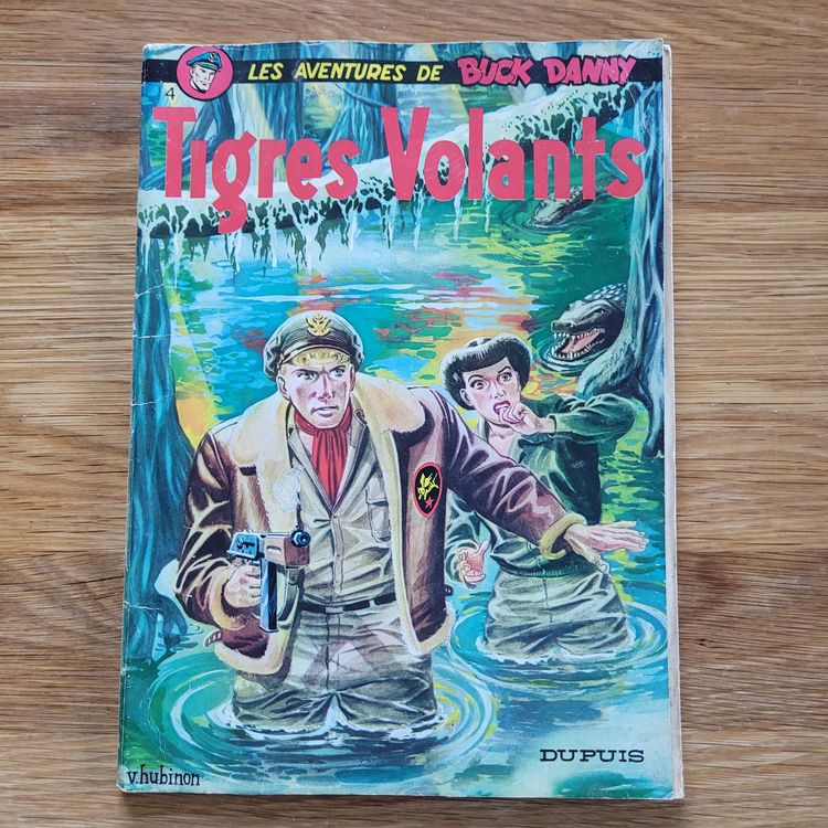 BD Les Aventures De Buck Danny Tome 4 Tigres Volants | Kaufen auf Ricardo